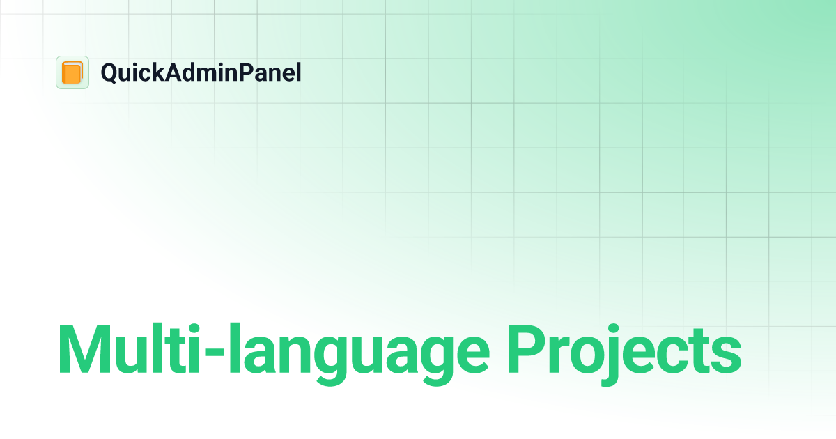 Multi-language Projects | QuickAdminPanel