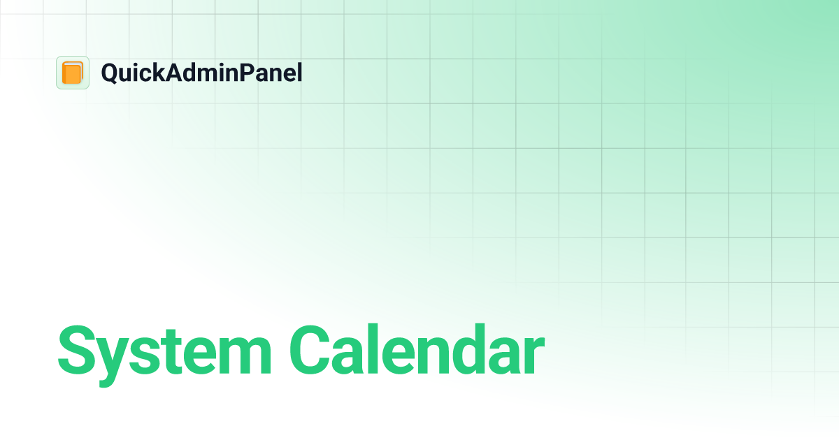 System Calendar | QuickAdminPanel